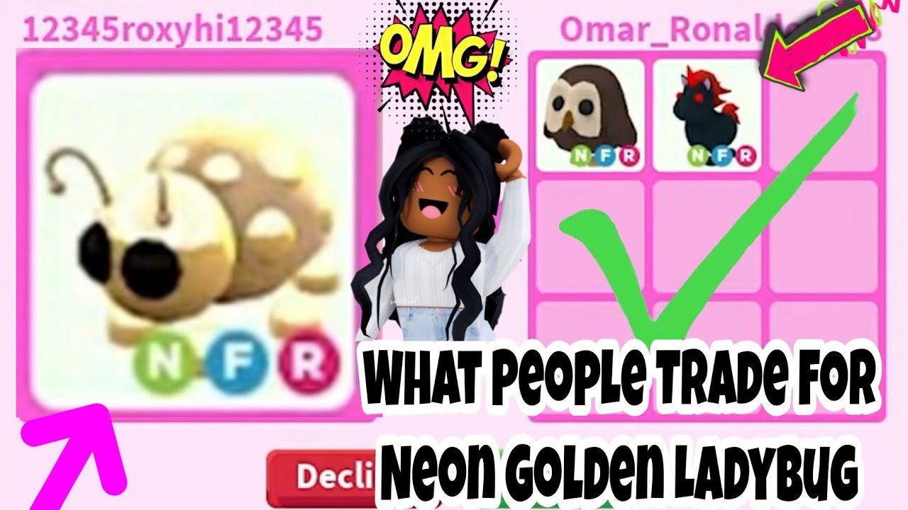 What People Trade For Neon Golden Ladybug In Roblox Adopt Me Trading ...