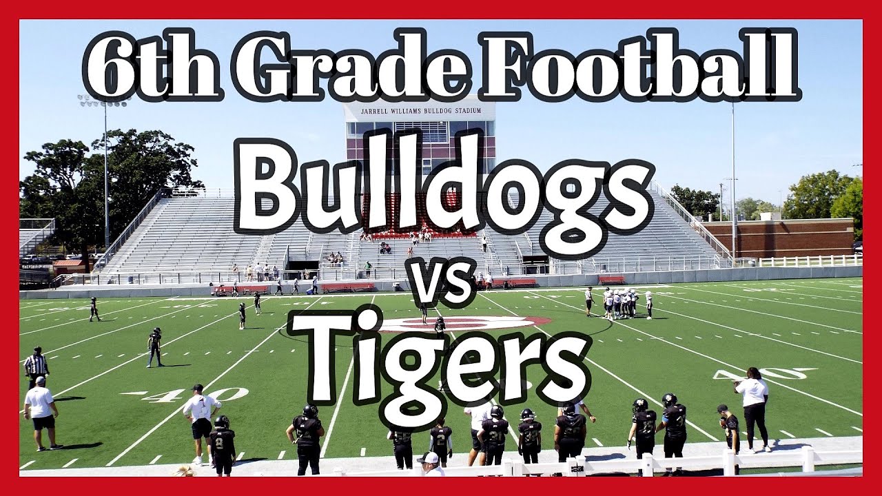 Tigers vs Bulldogs | 6th Grade Football | Sept 23, 2023 - YouTube