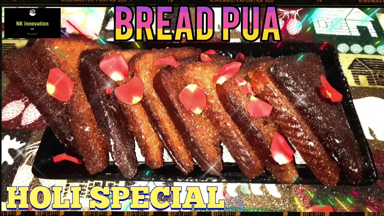 Bread Pua | Easy to Prepare | Holi special Bread Pua Recipe | NK ...
