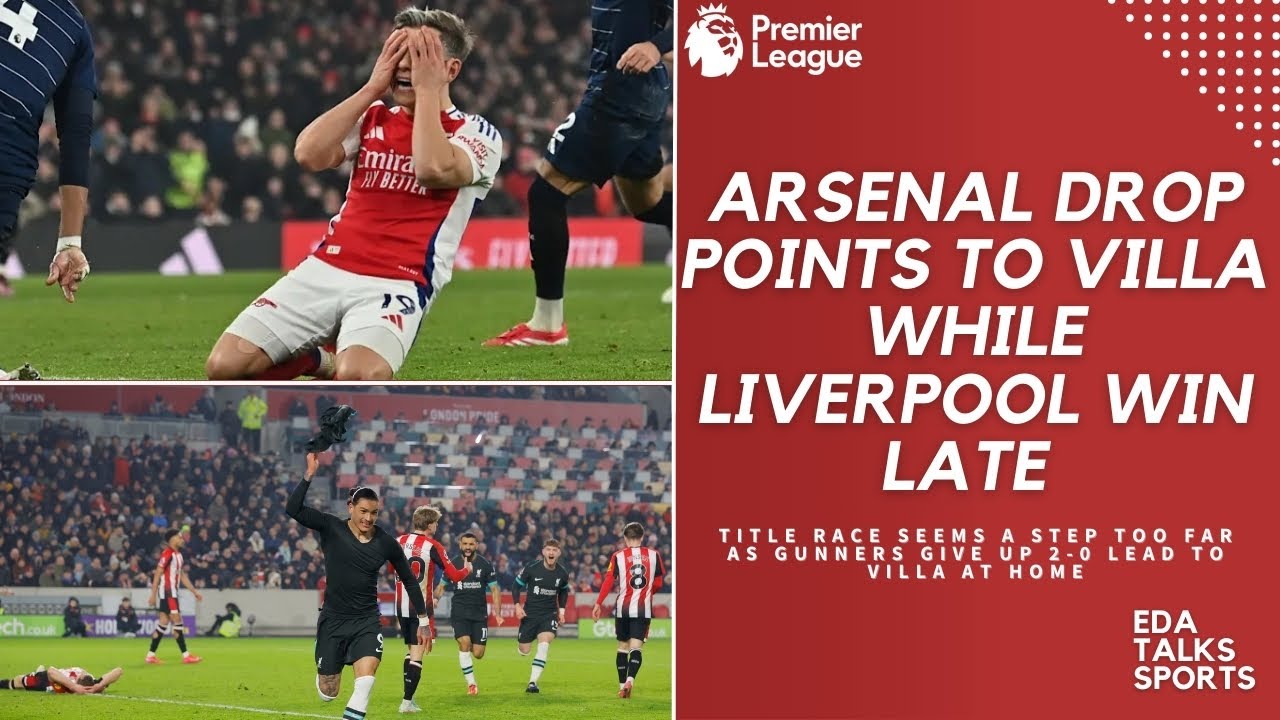 Arsenal Stumble! With 2-2 Draw & Liverpool's Dramatic Late Win ...