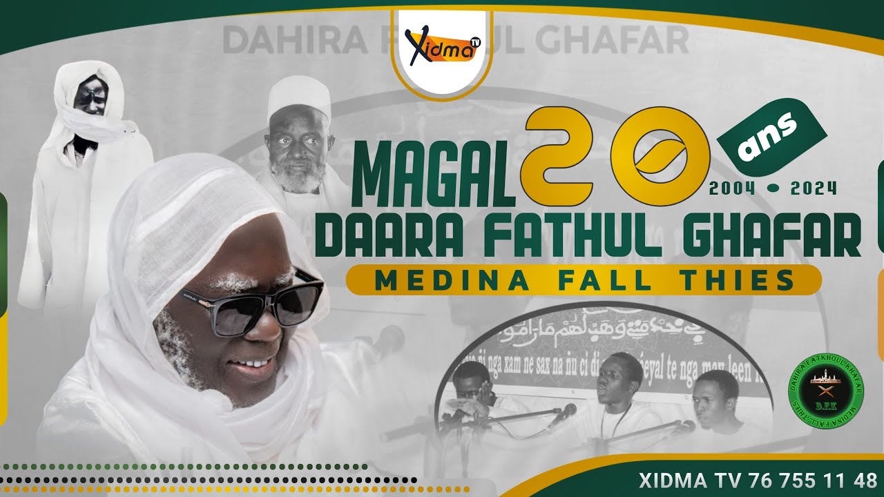 EN DIRECT MAGAL 20ANS DAHIRA FATHOUL GHAFAR MADINA FALL THIES - YouTube