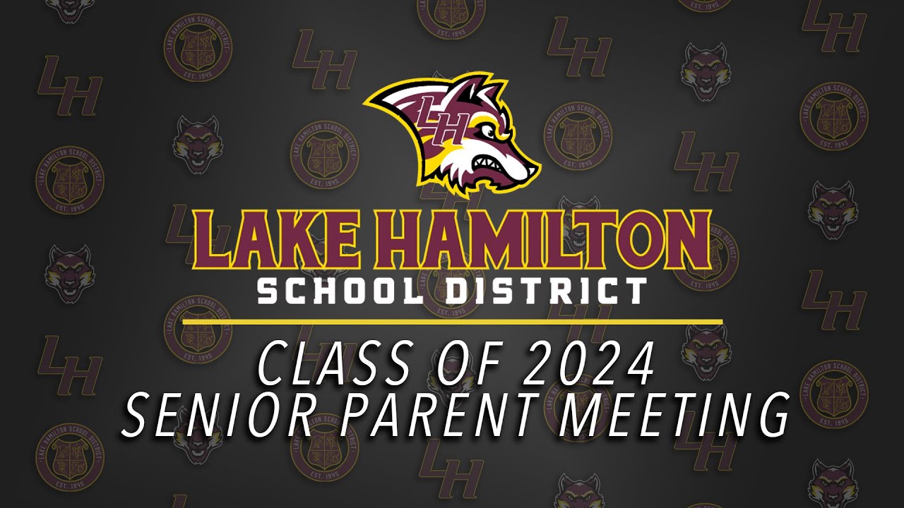 Class of 2024 Senior Parent Meeting - YouTube