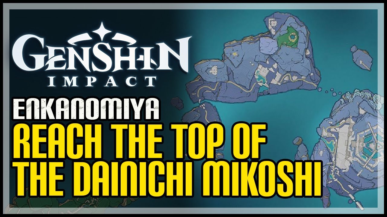 Reach The Top of The Dainichi Mikoshi Genshin Impact - YouTube