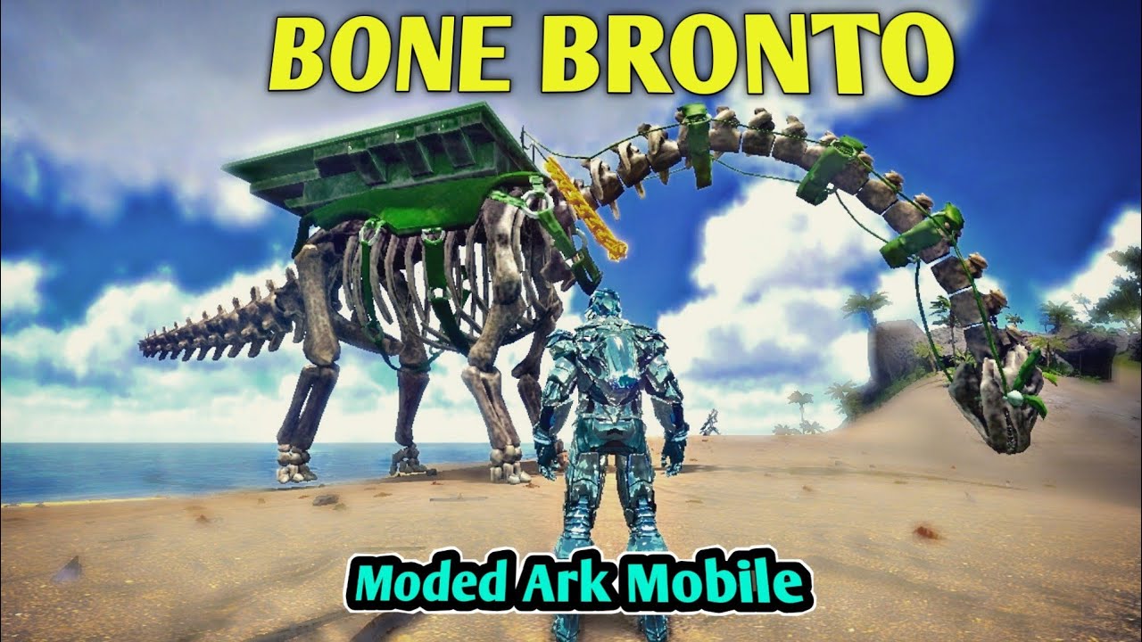 ARK MOBILE MOD - TAME BRONTO AND BONE BRONTO || SELECTION BRONTO ...