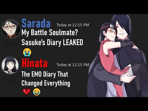 If Sarada Discovered Sasuke’s Forgotten Diary Entries.....