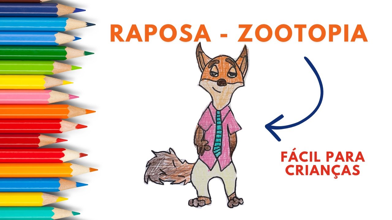 COMO DESENHAR O NICK WILDE (RAPOSA) DE ZOOTOPIA 2 - PASSO A PASSO FÁCIL ...