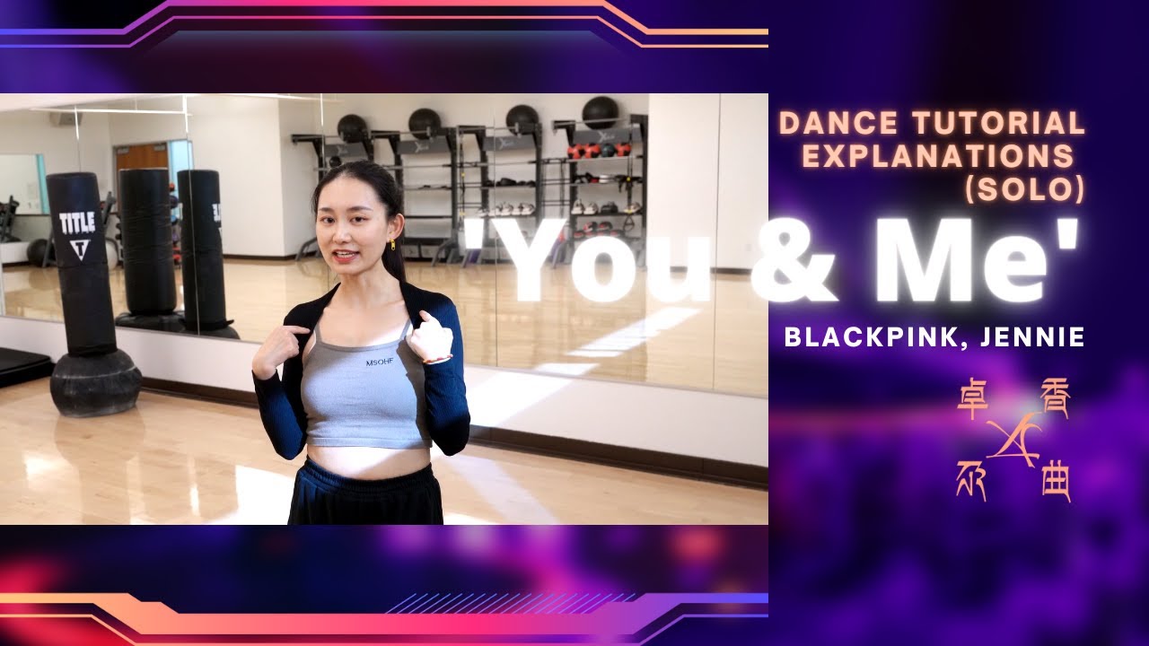 Blackpink Jennie 'You & Me' - Dance Explanations Tutorial (Solo) - YouTube