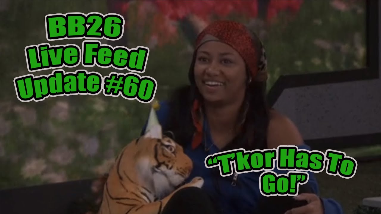 BB26 Live Feed Update #60 Chelsie Throws T'Kor Under The Bus - YouTube