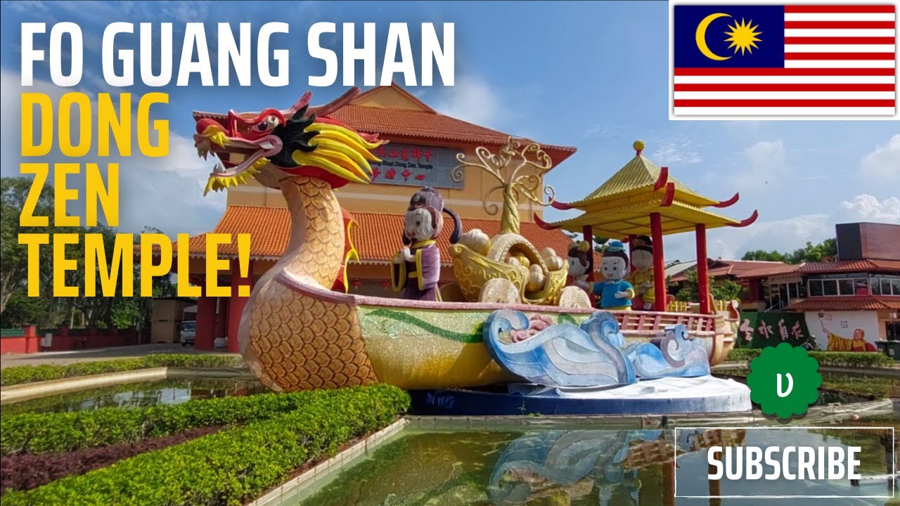🇲🇾 Fo Guang Shan 佛光山 Dong Zen 東禪寺 Temple | Grand & Largest Temple in ...