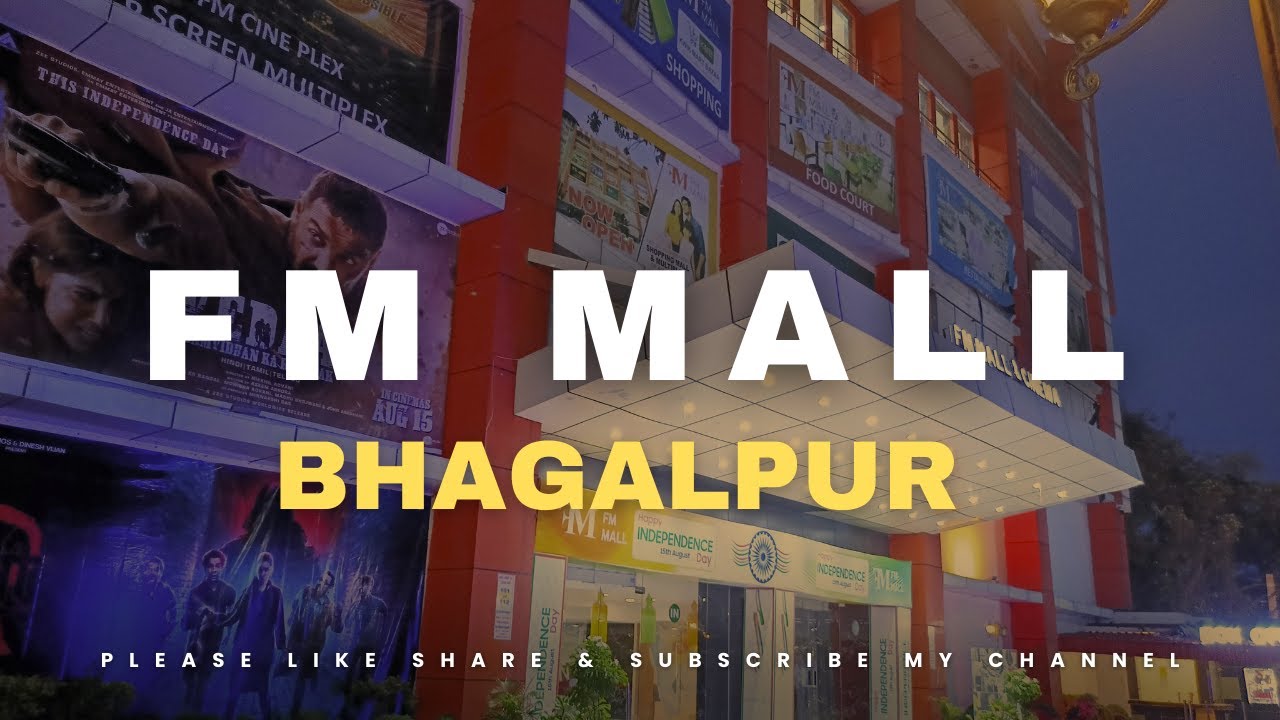 FM Mall Bhagalpur Bigest Mall In Bhagalpur, Bihar || Arc Manish || # ...