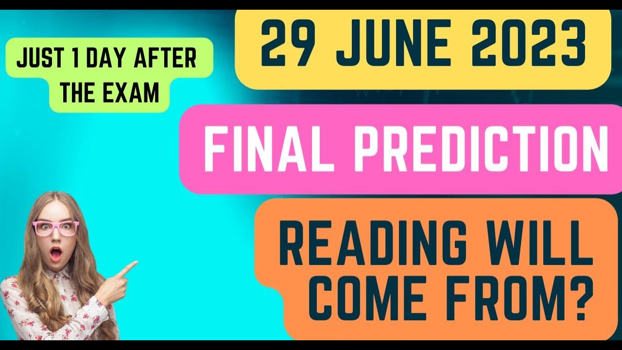 29 JUNE IELTS EXAM FINAL PREDICTION 1 Day Before Exam Reading Will 29-june-ielts-exam-final-prediction-1-day-before-exam-reading-will