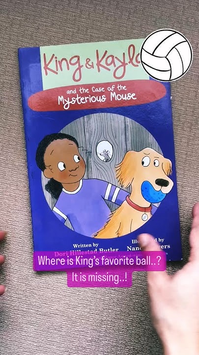 King & Kayla book 3 - King and Kayla and the Case of the Mysterious ...