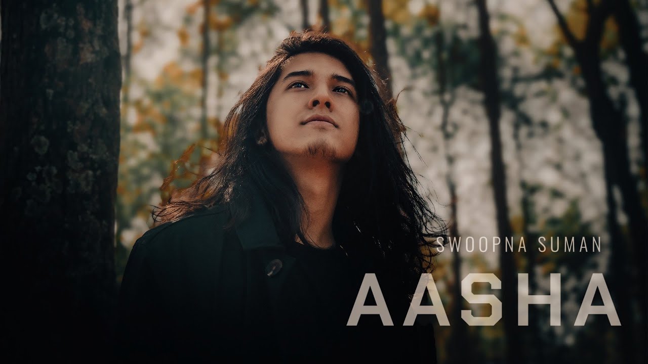 Aasha - Swoopna Suman ( Official Video) - YouTube