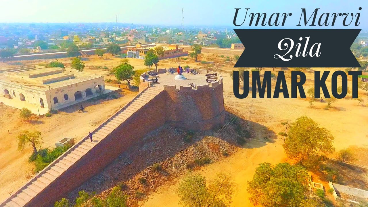 Umar Kot.Umar Marvi Qila - YouTube