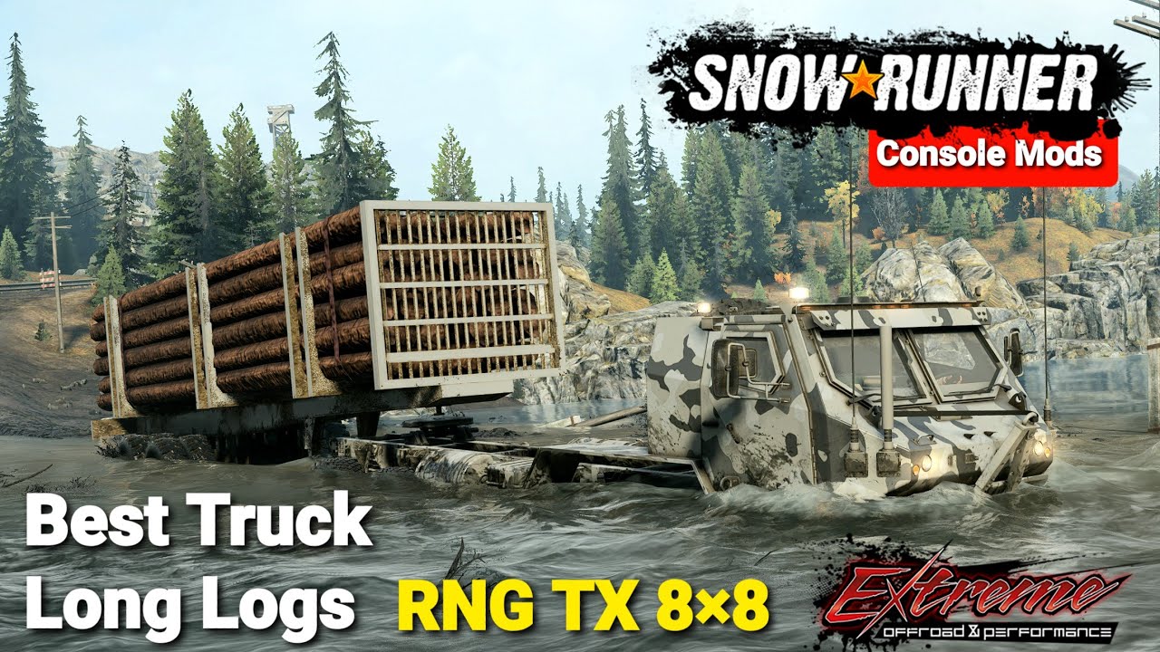 SnowRunner: Best Truck For Long Logs - RNG TX 8×8 - YouTube
