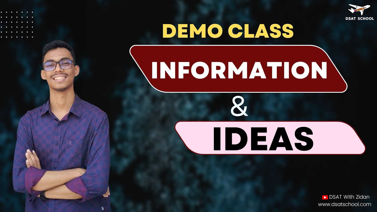 DSAT Information & Ideas Masterclass (Part-1) - YouTube