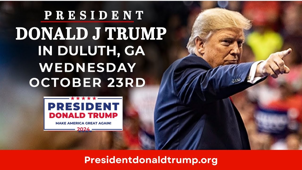 LIVE: President Trump in Duluth, GA | Rally Highlights & Key Messages ...