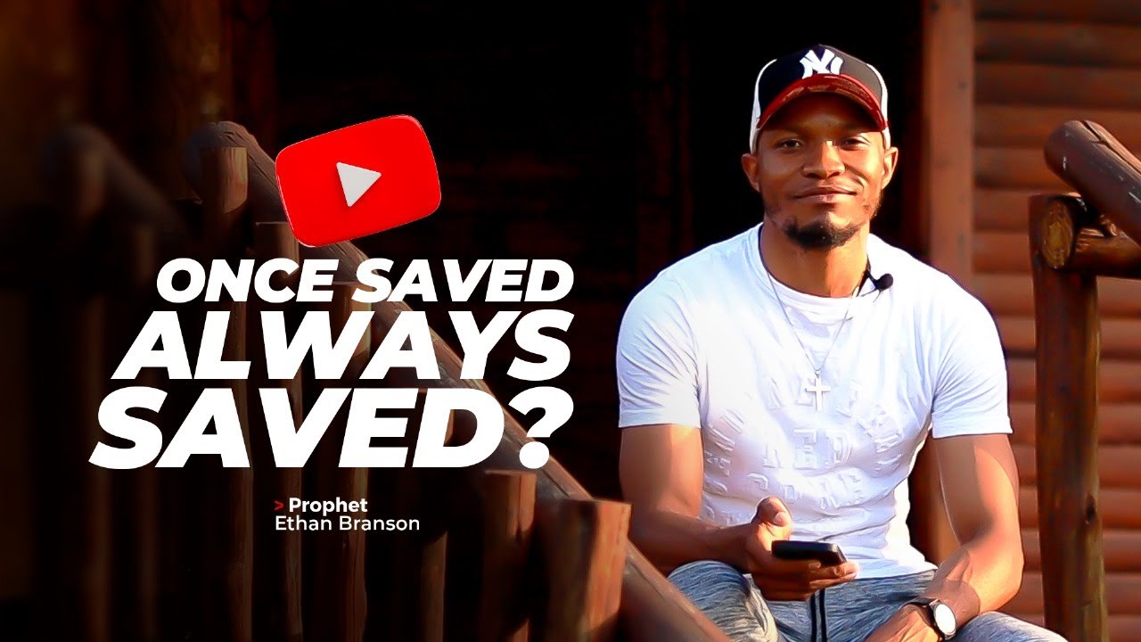 Once saved, always saved? Listen to this. - YouTube