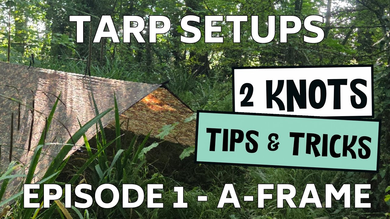 How to SETUP a Tarp Tent SHELTER for Beginners | A-FRAME | Taut Line ...