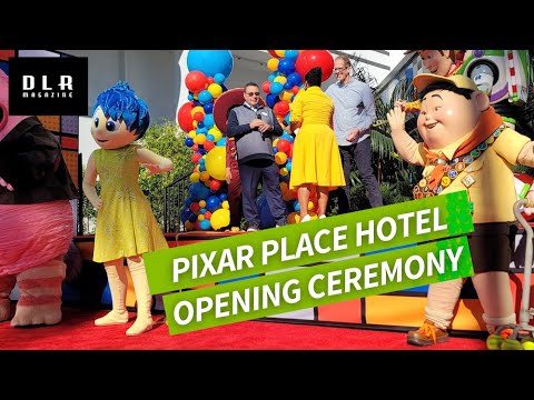Pixar Place Hotel - Opening Ceremony at Disneyland Resort with Pete ...