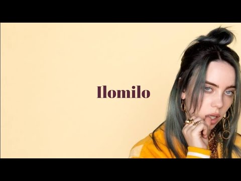 Ilomilo - Billie Eilish new song (lyric video) - YouTube