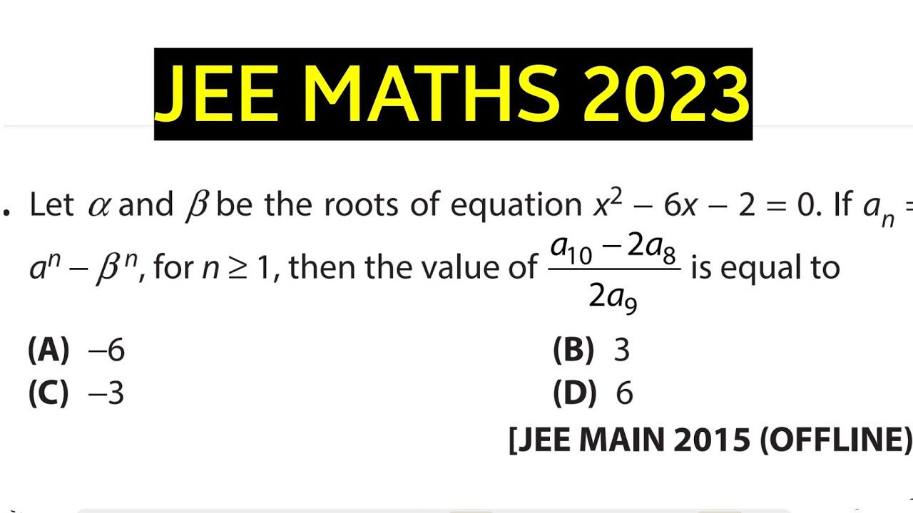 JEE Mathematics 2023 | JEE MAIN | PYQ 2015 to 2022 | Jee maths ...