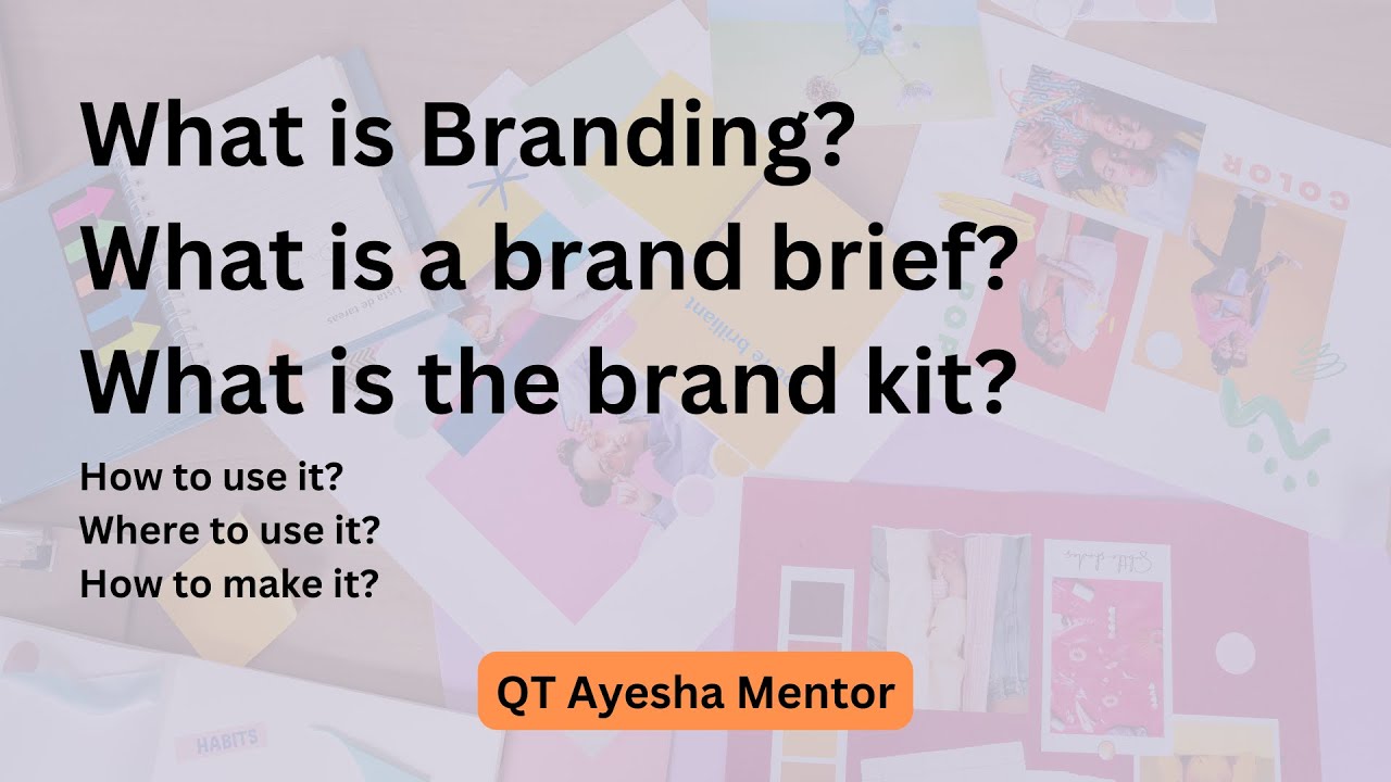 What is Branding, Brand Brief, and Brand Kit? How to Make It and Where ...