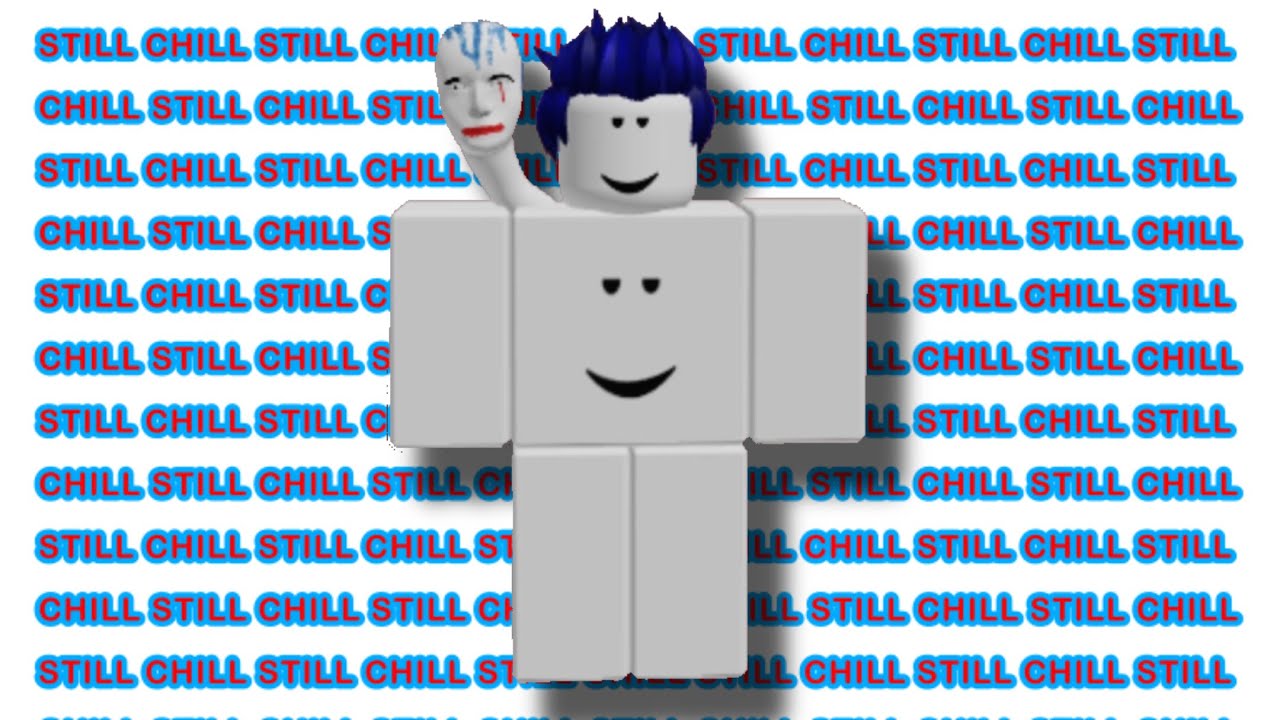 STILL CHILL - YouTube