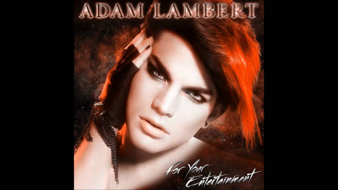 For Your Entertainment (super clean) - Adam Lambert - YouTube