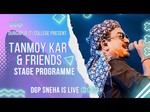 TANMOY KAR (DGP sneha is live) - YouTube