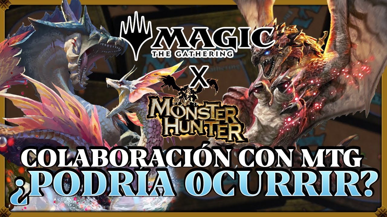 MONSTER HUNTER podría TENER una colaboración con MAGIC the Gathering ...