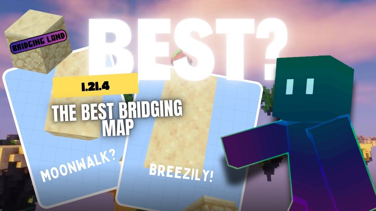 BEST BRIDGING MAP | 1.21.4 | BRIDGING LAND @SMELLSLIKEGAMING - YouTube