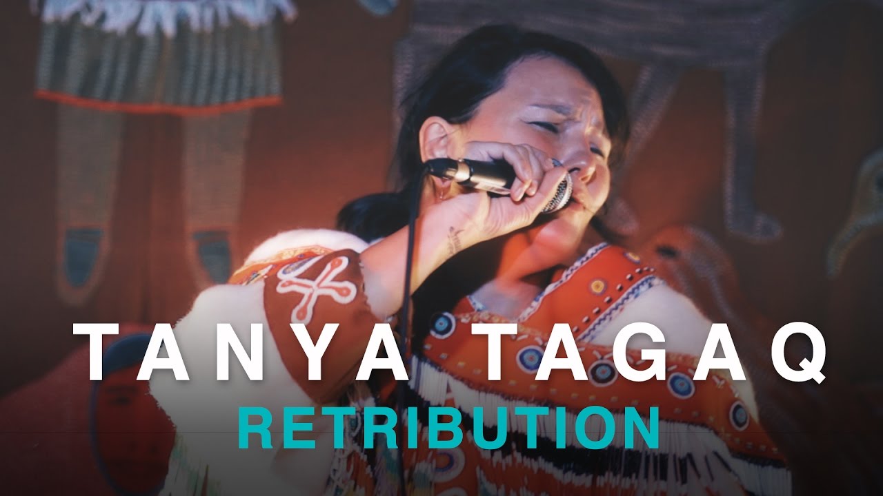 Tanya Tagaq | Retribution - YouTube