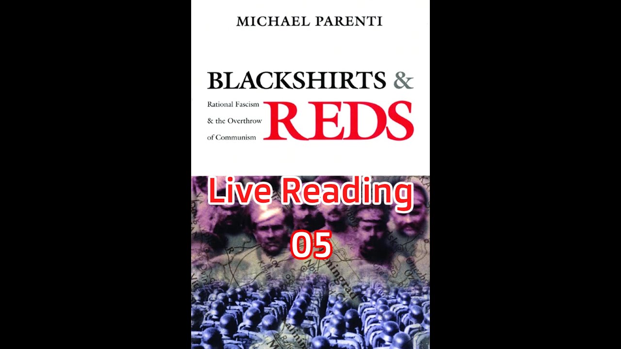 Reading Blackshirts and Reds by Michael Parenti p5 - YouTube