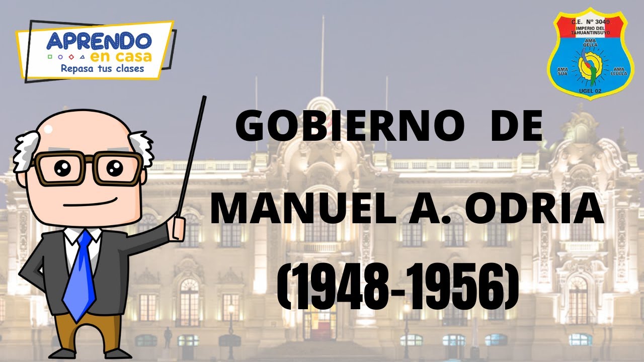 MANUEL A. ODRIA- (1948-1956) - YouTube