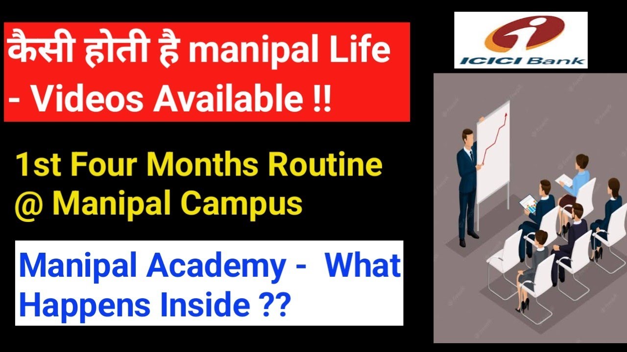 @shitalkasatbirla4717 Updated video of Routine @ Manipal Academy ICICI ...