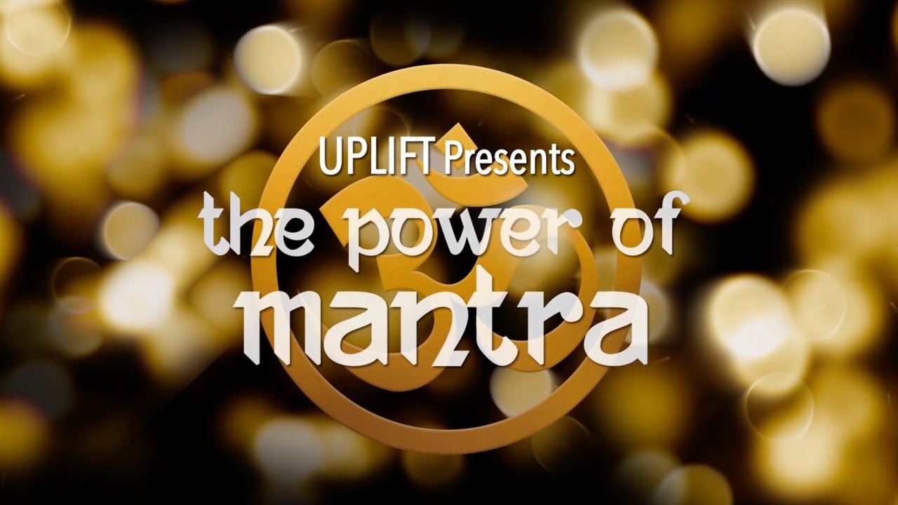 The Power of Mantra - YouTube
