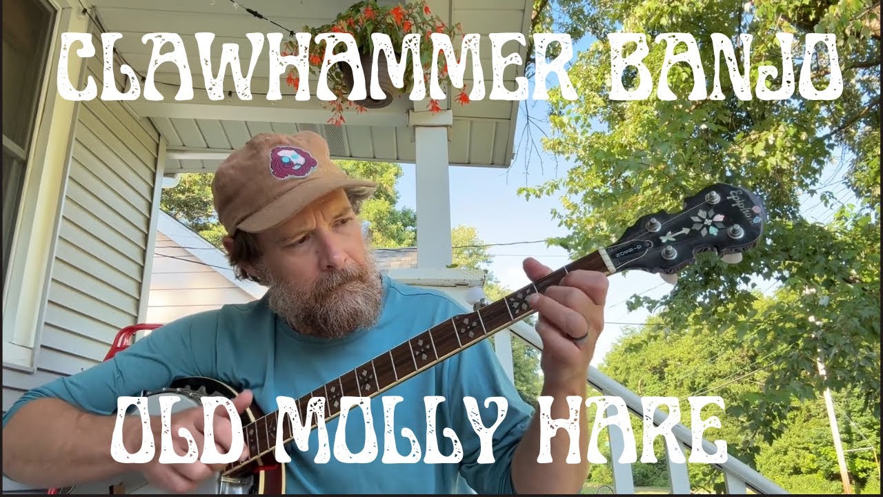 Clawhammer Banjo - Old Molly Hare - YouTube