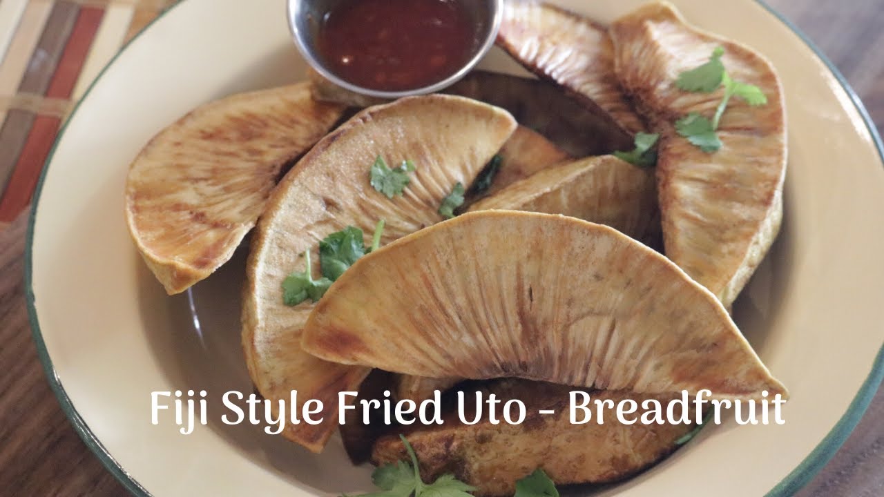 Fried Breadfruit Fiji Style | Fijian Fried Uto | How to Cook Breadfruit ...