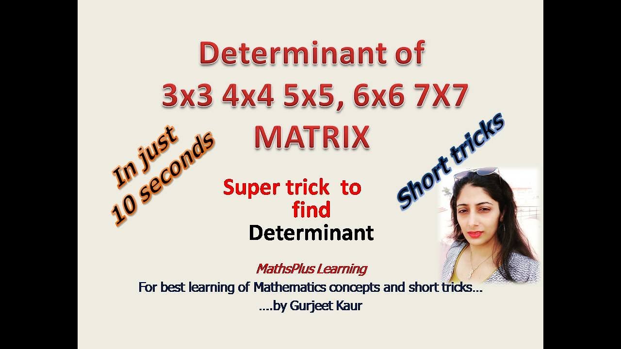 DETERMINANT For NDA , DETERMINANT for IIT JEE, DETERMINANT of 3x3 4X4 ...