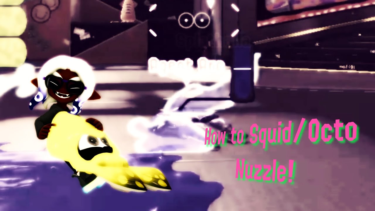 How to Squid & Octo Nuzzle! [Splatoon Tutorial!] - YouTube
