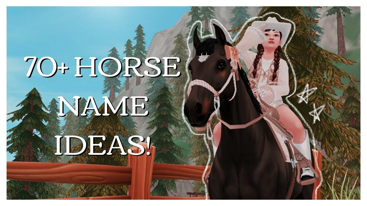 70+ Horse Name Ideas For Your Star Stable Horses! | Star Stable Online ...
