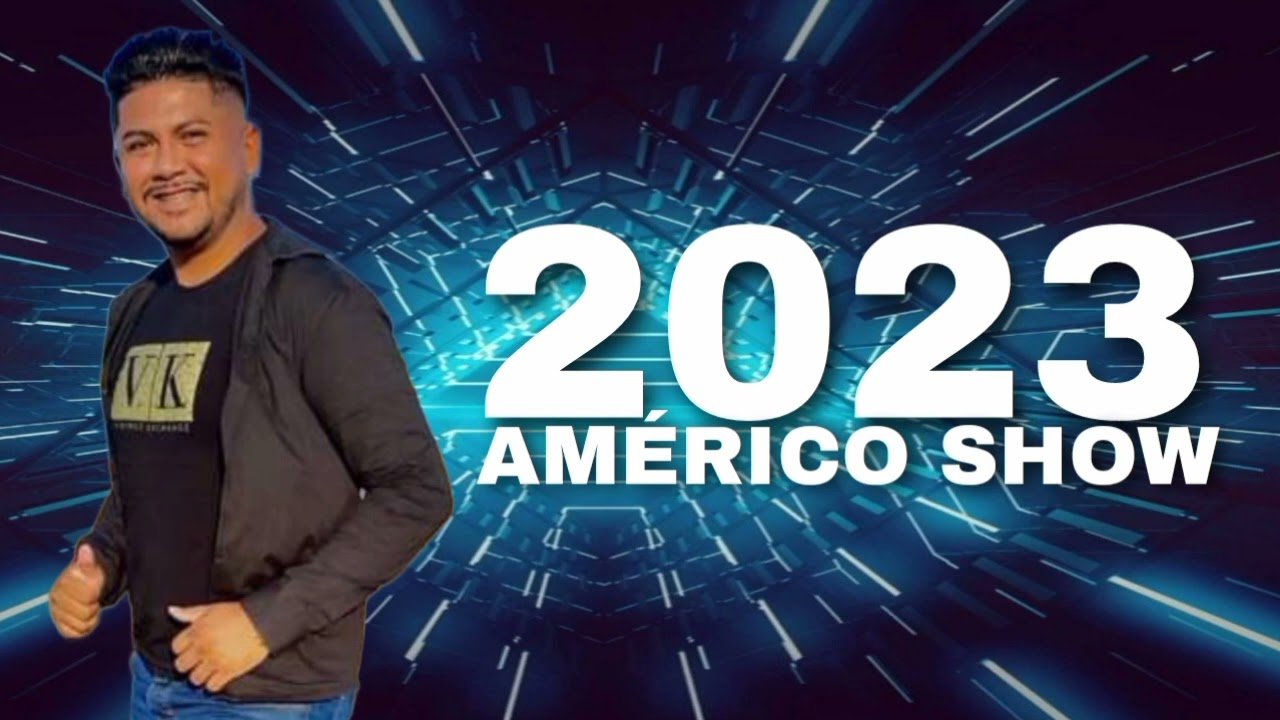 Américo Show 2023 - YouTube