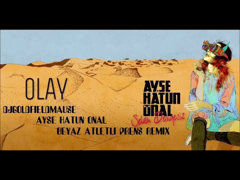 Ayşe Hatun Önal - Beyaz Atletli (DjGoldFieldMause Remix)