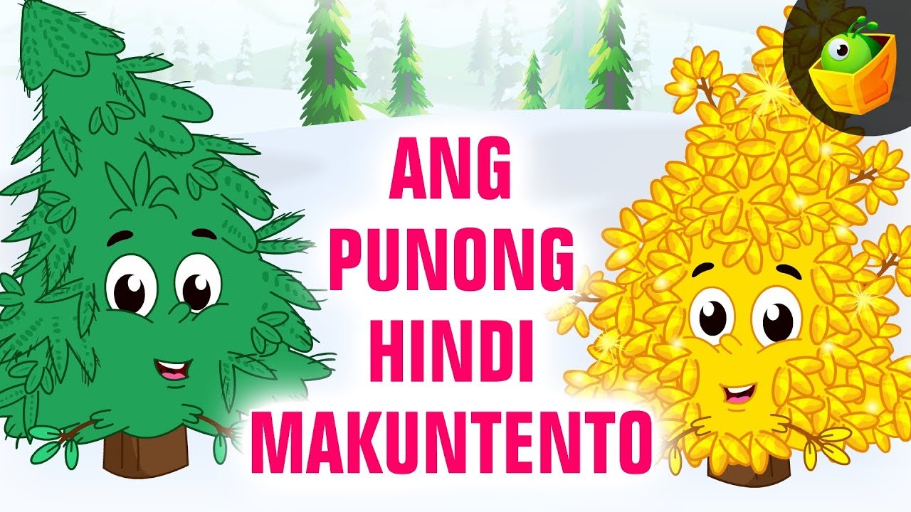 Ang Punong Hindi Makuntento The Discontented Pine Tree World Folk ang-punong-hindi-makuntento-the-discontented-pine-tree-world-folk