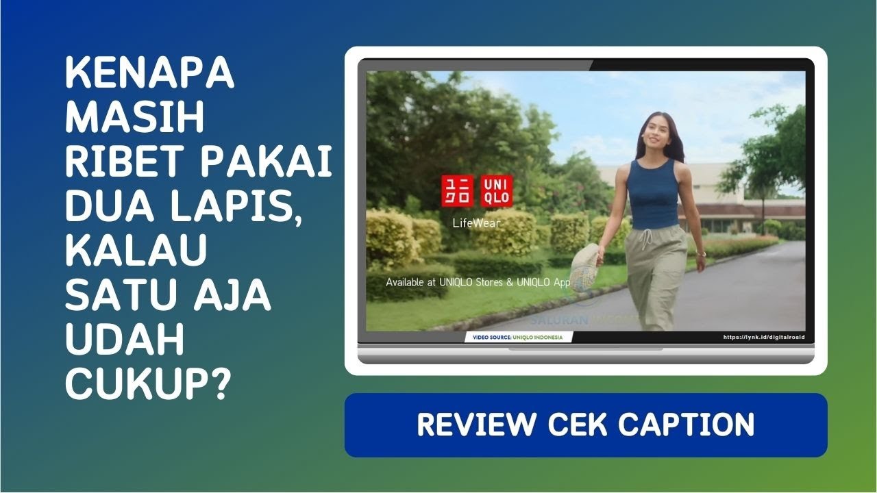 Review Iklan Uniqlo Bratop | Kenapa Masih Ribet Pakai Dua Lapis, Kalau ...
