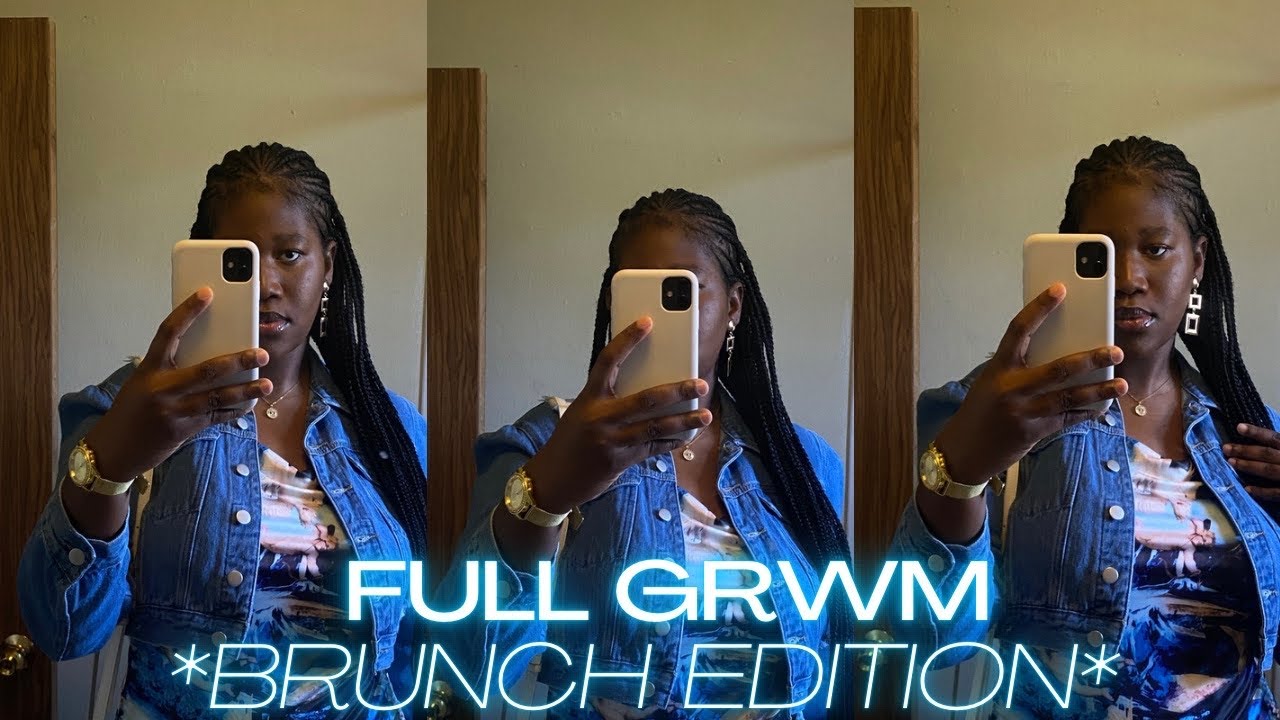 FULL GRWM FOR BRUNCH| HAIR + MAKEUP + OUTFIT + RANTING| KEYONDRA WALKER ...