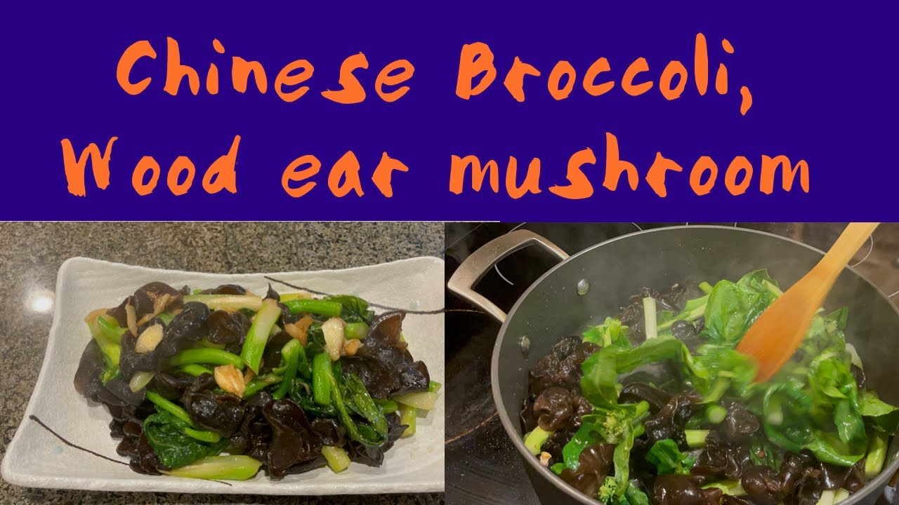 𝐶ℎ𝑖𝑛𝑒𝑠𝑒 𝑏𝑟𝑜𝑐𝑐𝑜𝑙𝑖,𝑊𝑜𝑜𝑑 𝑒𝑎𝑟 𝑚𝑢𝑠ℎ𝑟𝑜𝑜𝑚// ကိုက်လန် ၊ သစ်မှိုနက်ကြော် - YouTube