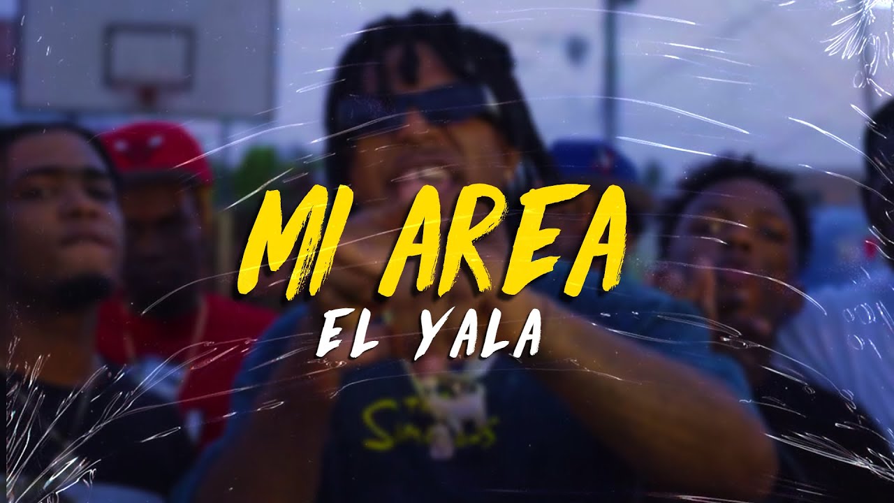 El Yala - MI AREA (LETRA/LYRICS) - YouTube