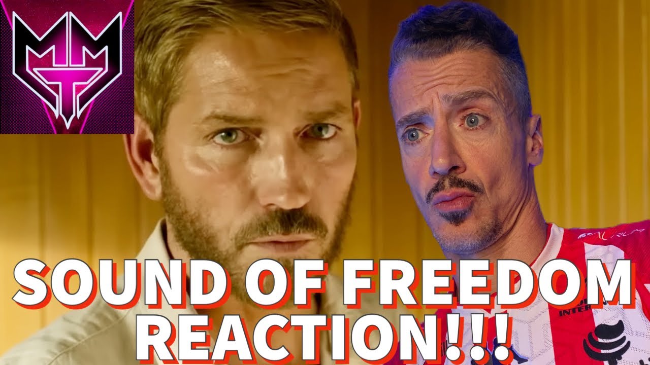 SOUND OF FREEDOM Reaction!!! - YouTube